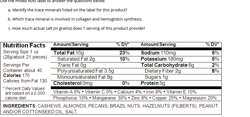 Solved Use the mixed nuts label to answer the questions | Chegg.com