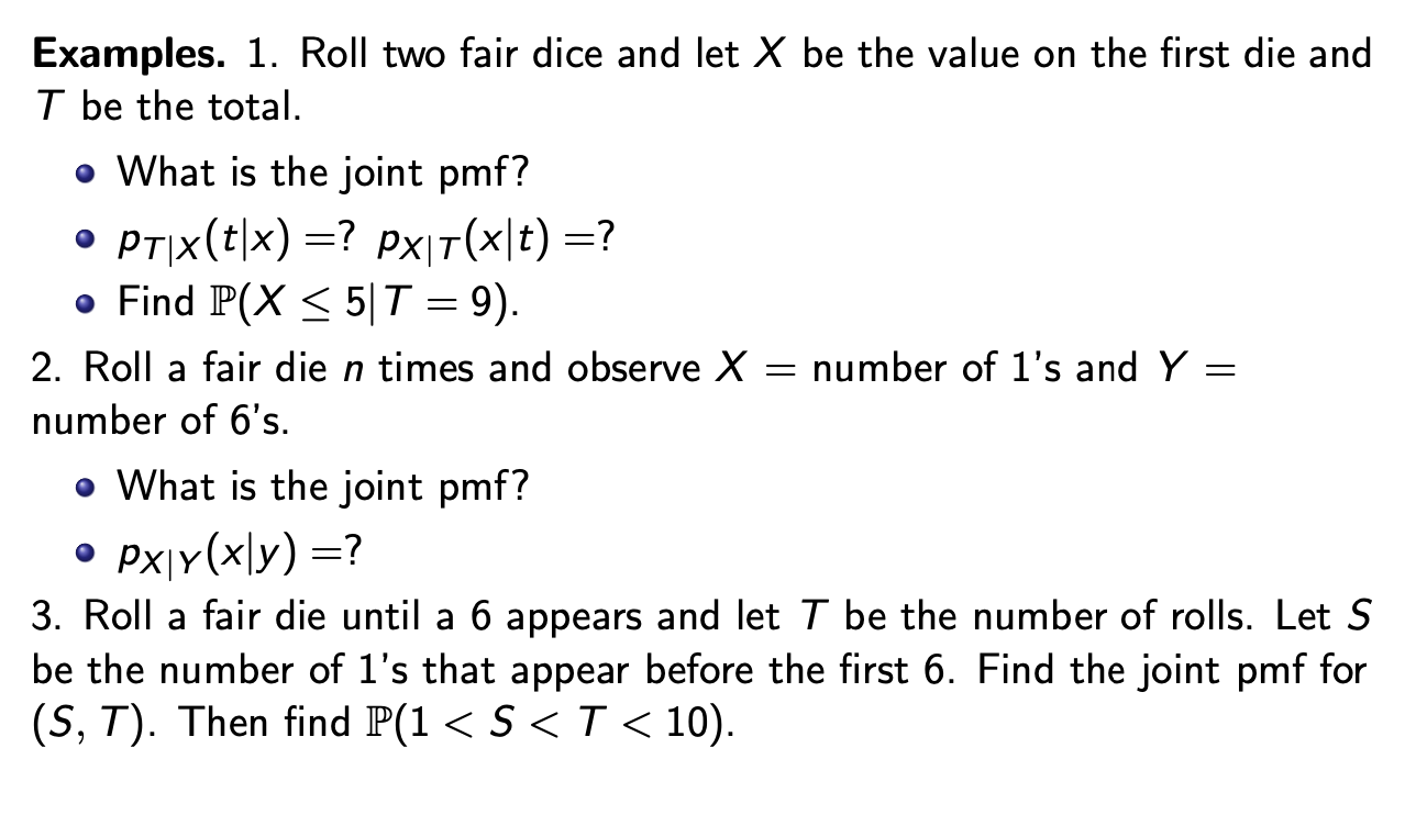 Solved = = = Examples. 1. Roll two fair dice and let X be | Chegg.com