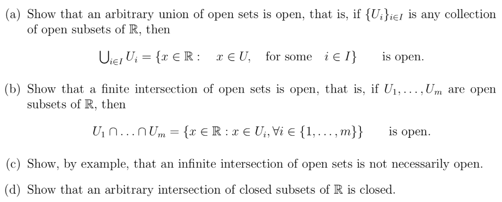 Solved (a) Show that an arbitrary union of open sets is | Chegg.com