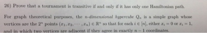 Solved 26) Prove that a tournament is transitive if and only | Chegg.com