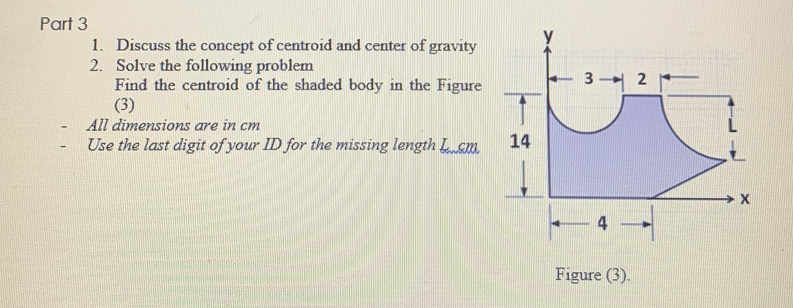 Solved Part 3 1. Discuss the concept of centroid and center | Chegg.com