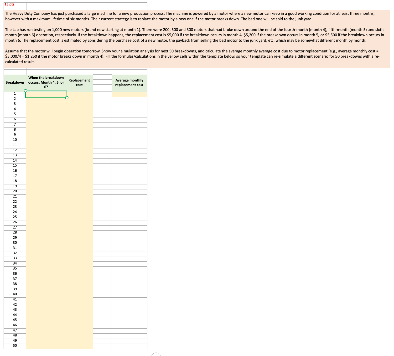 Solved however with a maximum lifetime of six months. Their | Chegg.com