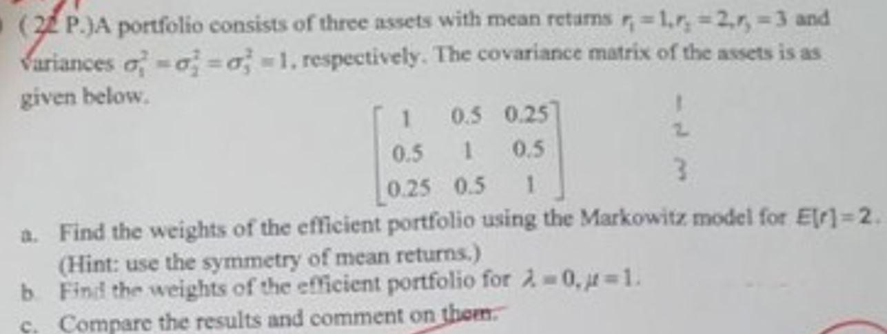 Solved (2f P.)A portfolio consists of three assets with mean | Chegg.com