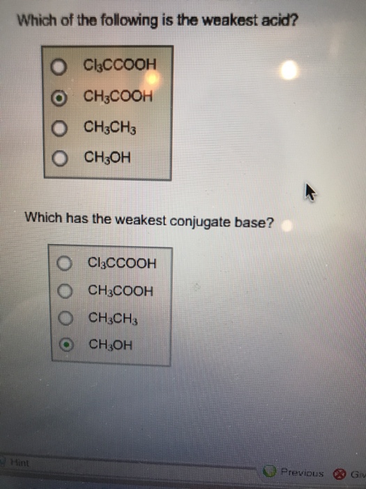 Solved which of the following is the weakest acid? Cl3CCOOH, | Chegg.com