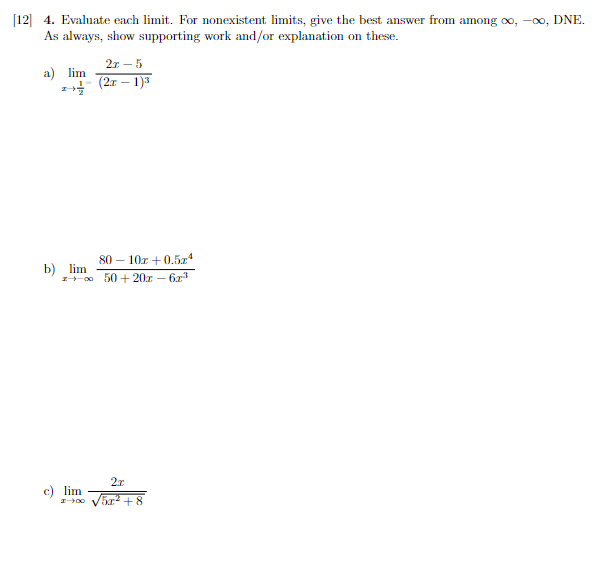 Solved [12] 4. Evaluate each limit. For nonexistent limits, | Chegg.com