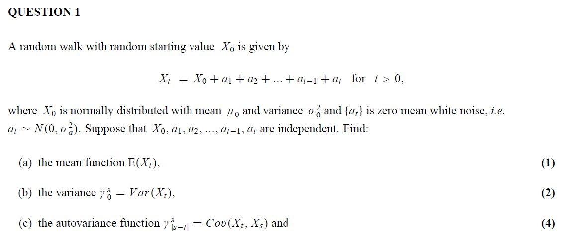 Solved QUESTION 1 A random walk with random starting value | Chegg.com
