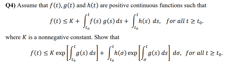 Solved Assume that f(t),g(t) ﻿and h(t) ﻿are positive | Chegg.com
