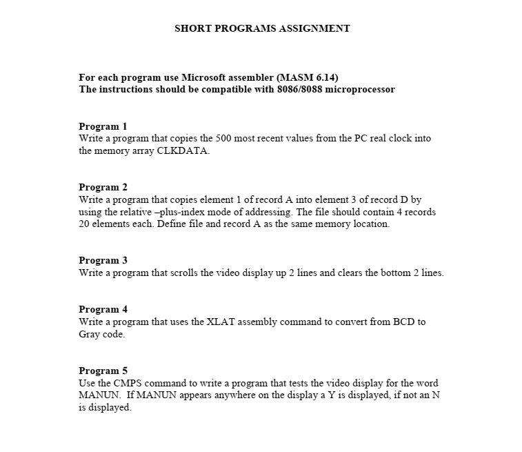 SHORT PROGRAMS ASSIGNMENT For each program use | Chegg.com