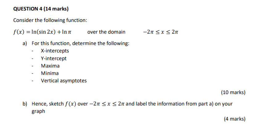 Solved QUESTION 4 (14 marks) Consider the following | Chegg.com