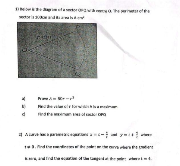 Solved 1) Below is the diagram of a sector OPQ with centre | Chegg.com