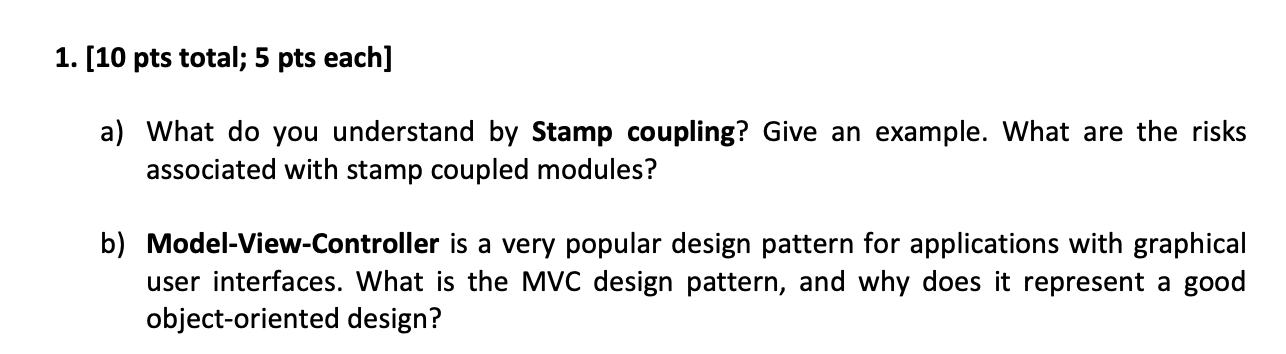 Solved 1. (10 pts total; 5 pts each] a) What do you | Chegg.com