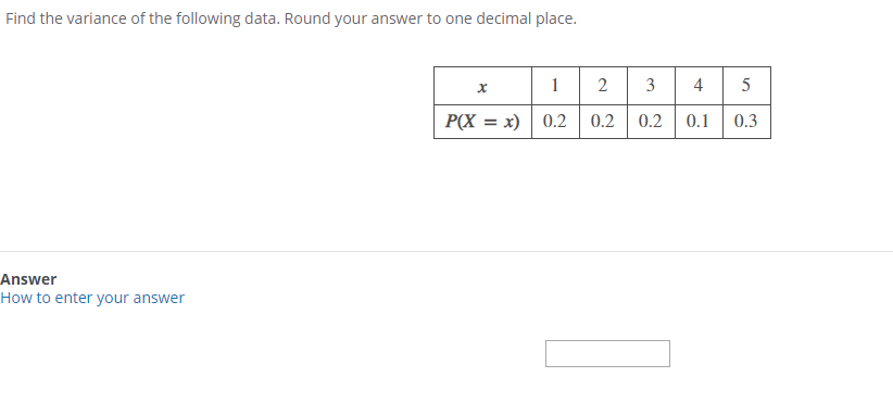 Solved Find the variance of the following data. Round your | Chegg.com