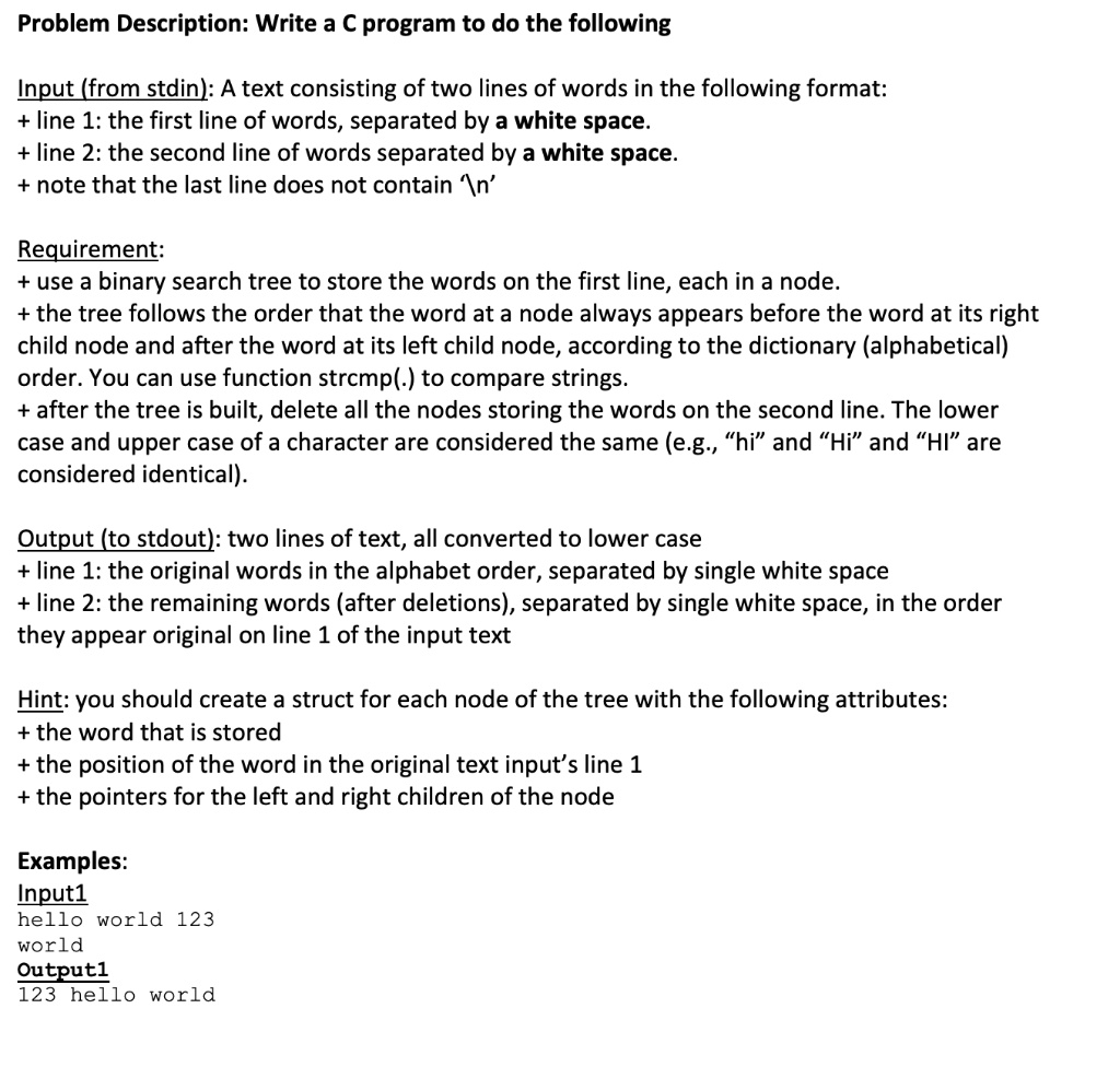 Problem Description: Write a C program to do the | Chegg.com