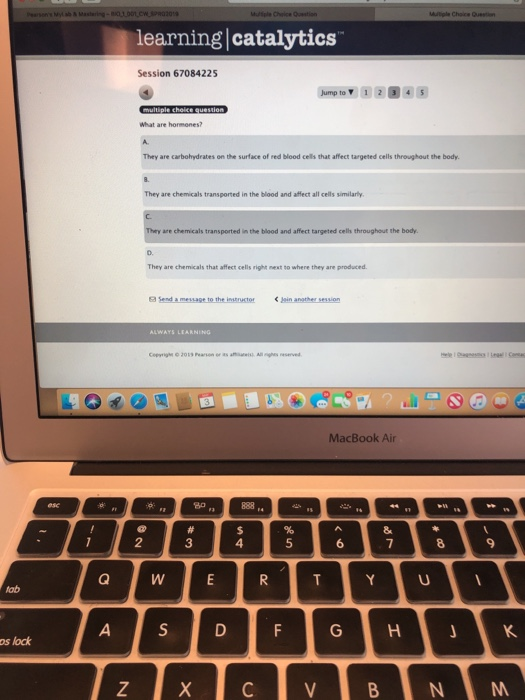 Solved learning catalytics Session 67084225 to What are | Chegg.com