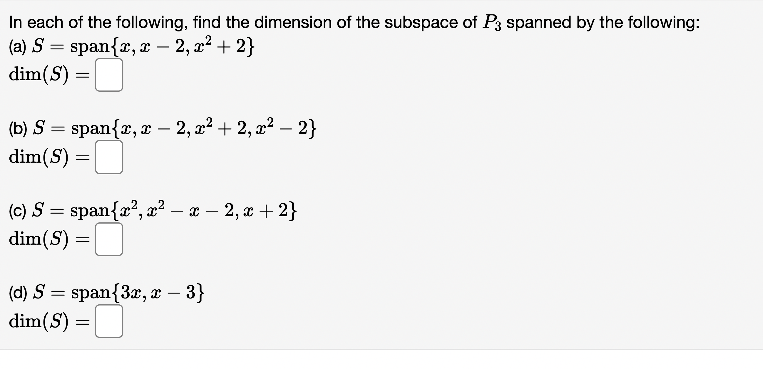 Solved In each of the following, find the dimension of the | Chegg.com