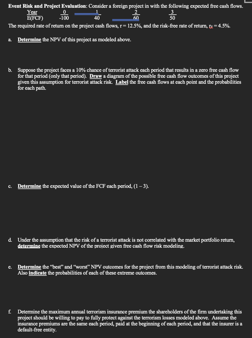 Solved Event Risk and Project Evaluation: Consider a foreign | Chegg.com