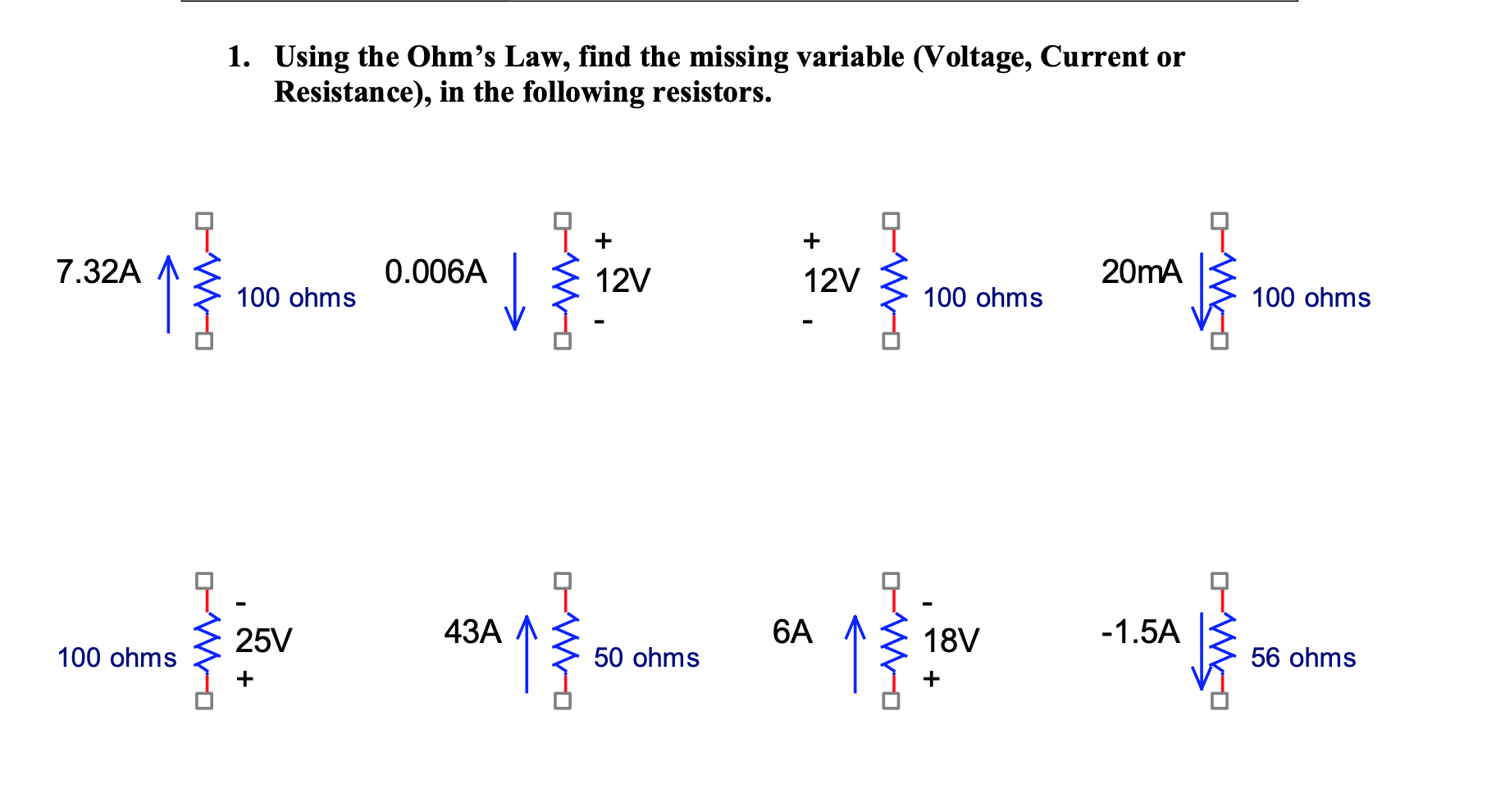 Solved Using the Ohm's Law, find the missing variable | Chegg.com