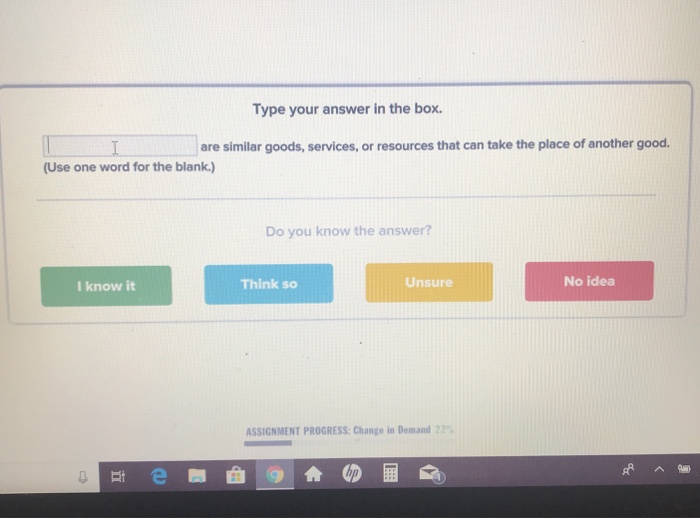 Solved Type your answer in the box. are similar goods, | Chegg.com