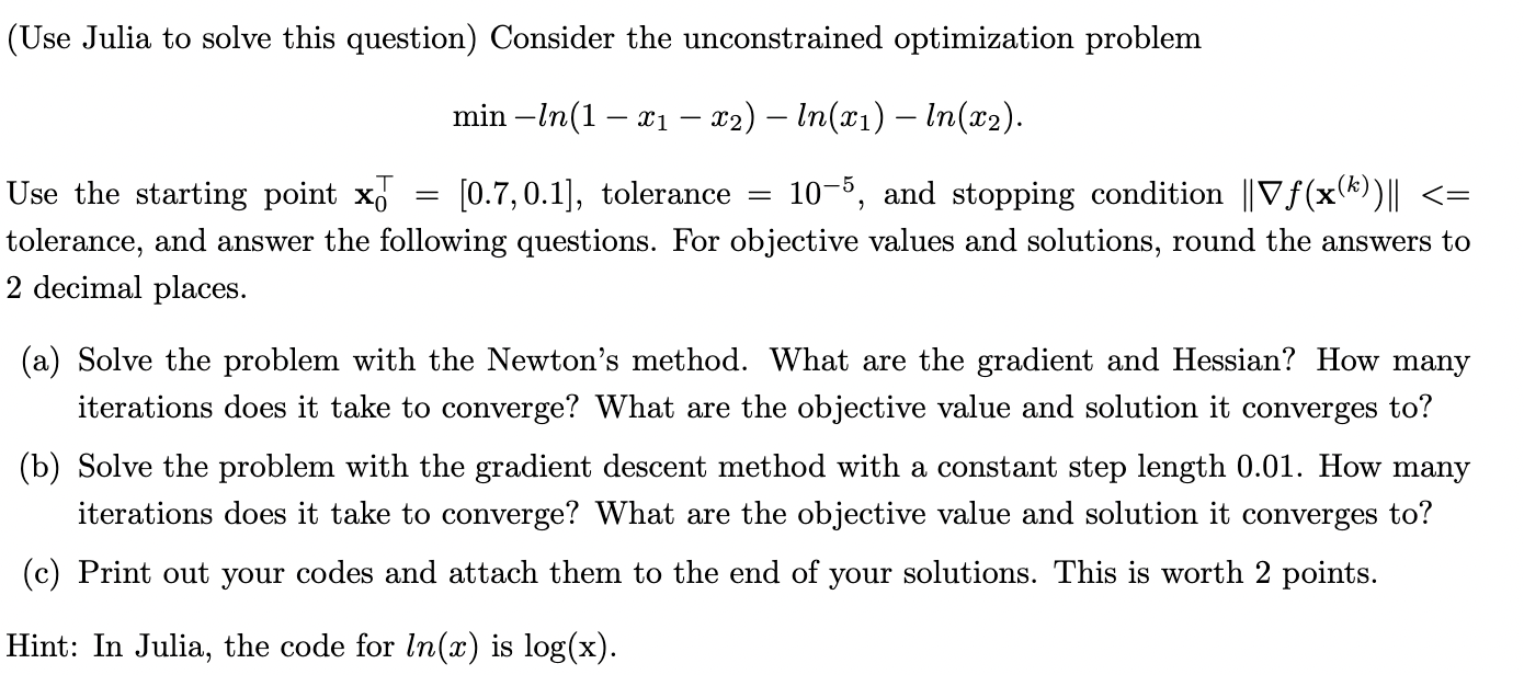 (Use Julia to solve this question) Consider the | Chegg.com