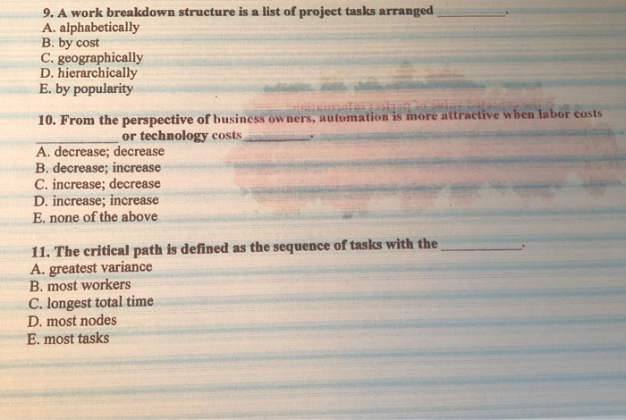 Solved 9. A work breakdown structure is a list of project | Chegg.com