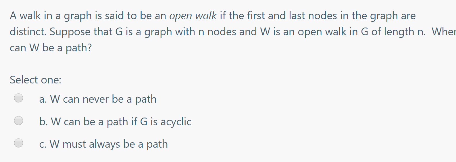 Solved A walk in a graph is said to be an open walk if the | Chegg.com