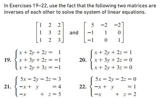 Solved In Exercises 19-22, use the fact that the following | Chegg.com