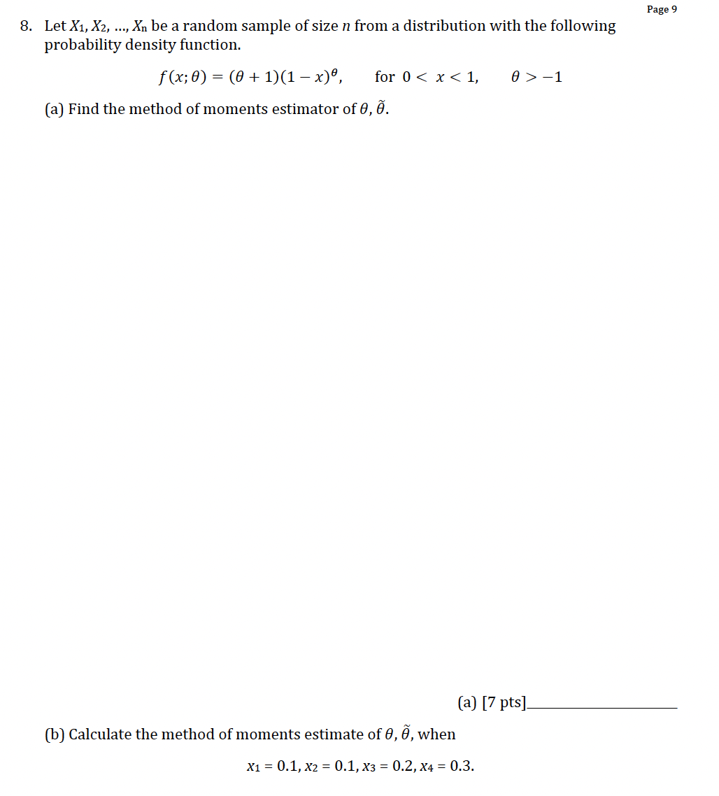 Solved 3. Let X1,X2,…,Xn be a random sample of size n from a | Chegg.com