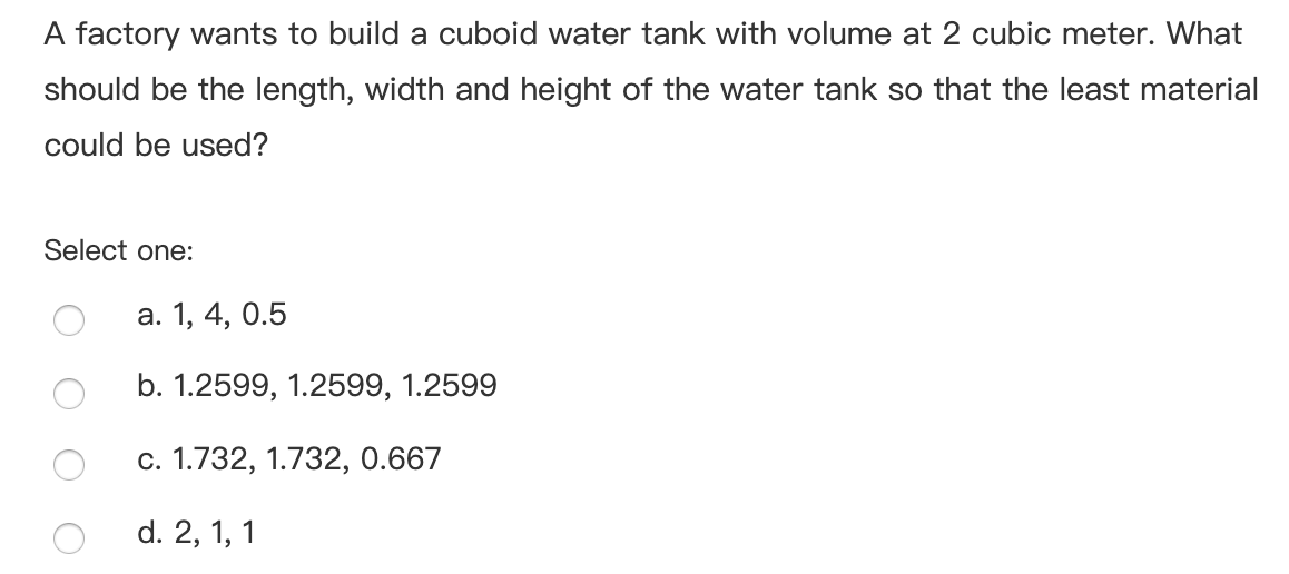 Solved A factory wants to build a cuboid water tank with | Chegg.com