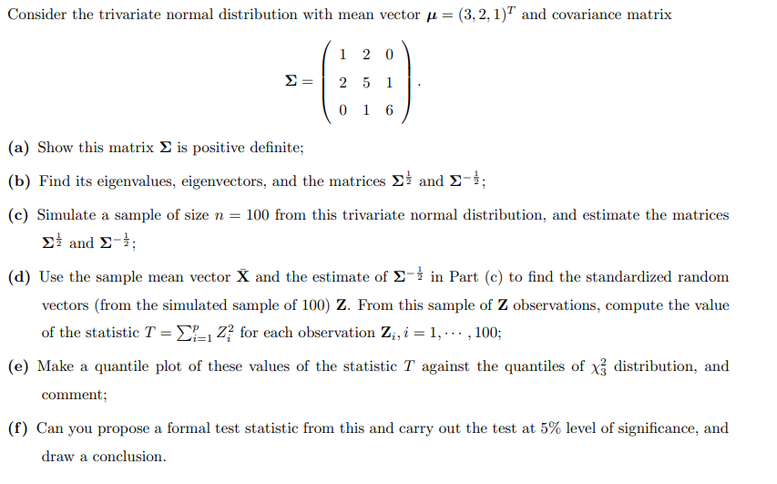 Consider the trivariate normal distribution with mean | Chegg.com