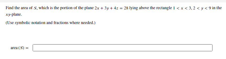 Solved Find the area of S, which is the portion of the plane | Chegg.com