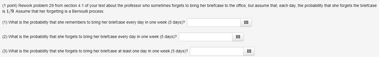 Solved (1 point) Rework problem 29 from section 4.1 of your | Chegg.com