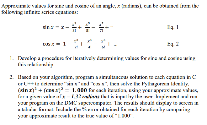 Solved Approximate values for sine and cosine of an angle, x | Chegg.com