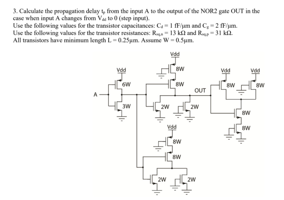 3. Calculate the propagation delay to from the input | Chegg.com