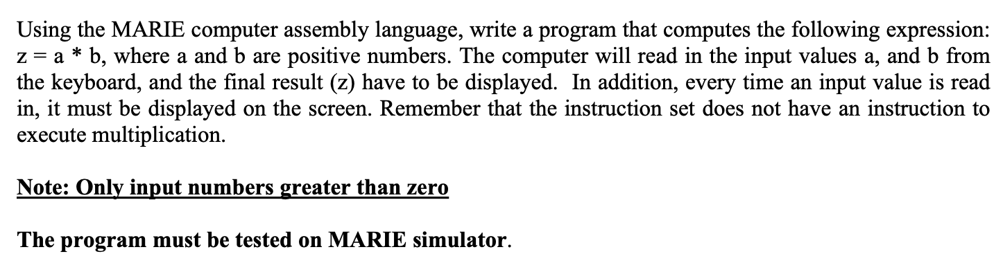 Using the MARIE computer assembly language, write a | Chegg.com