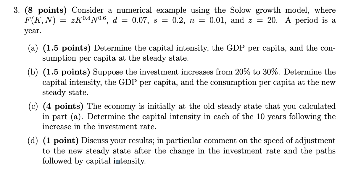3. (8 points) Consider a numerical example using the | Chegg.com 3. (8 points) Consider a numerical example using the | Chegg.com