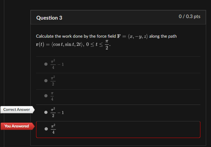 Solved Calculate the work done by the force field F= x,−y,z | Chegg.com