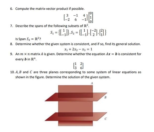 Solved 6. Compute the matrix-vector product if possible. 4 3 | Chegg.com