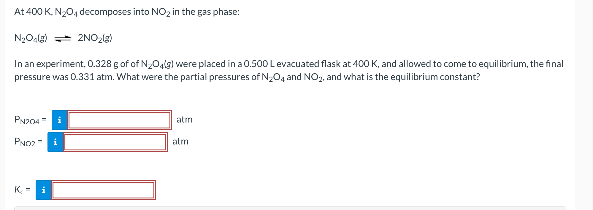 Solved At 400 K, N2O4 decomposes into NO2 in the gas phase: | Chegg.com