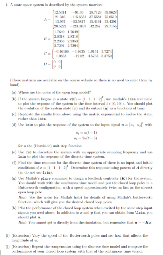 Solved A state space system is described by the system | Chegg.com