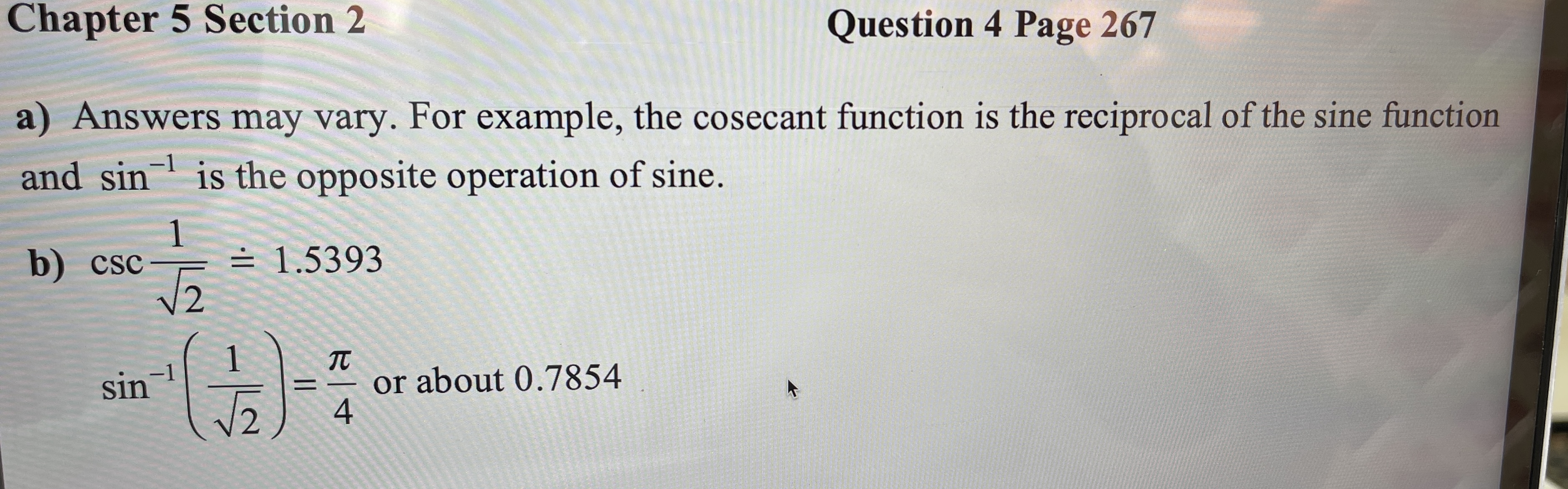Solved a) Answers may vary. For example, the cosecant | Chegg.com