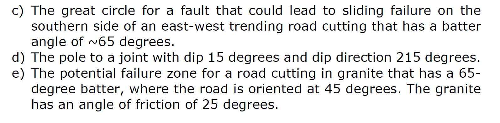 Solved Please answer the following:Draw annotated, schematic | Chegg.com