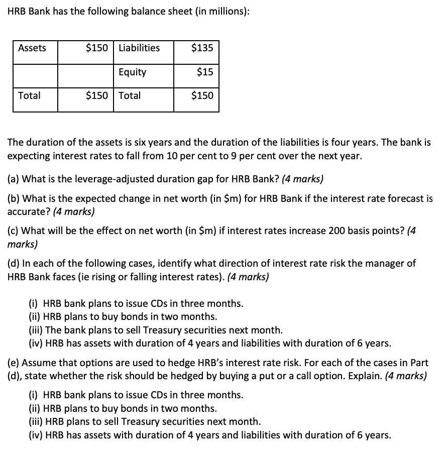 HRB Bank has the following balance sheet (in | Chegg.com