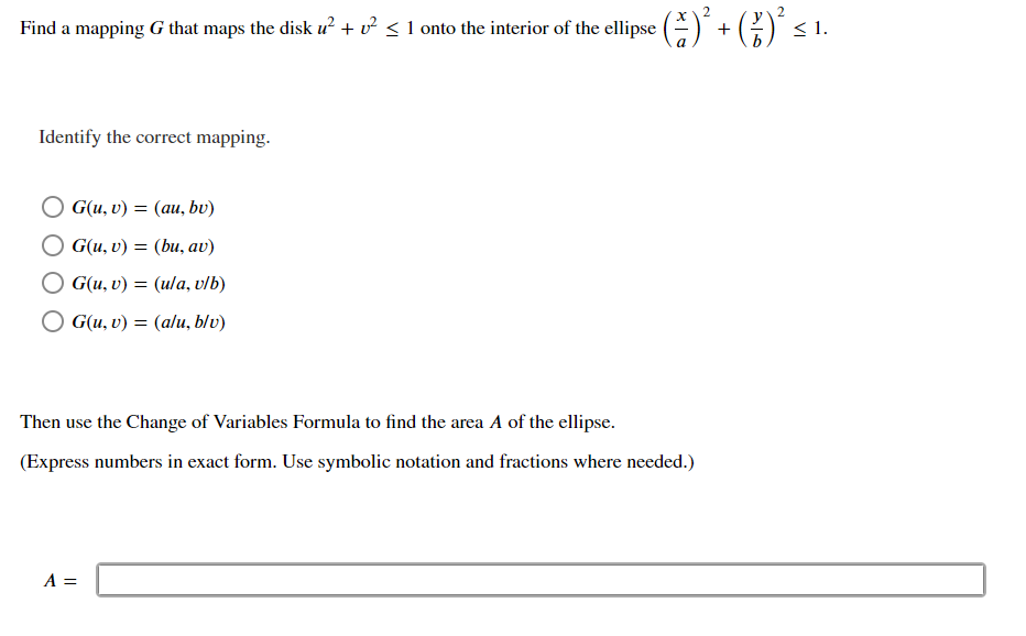 Solved Find a mapping G that maps the disk u2+v2≤1 onto the | Chegg.com