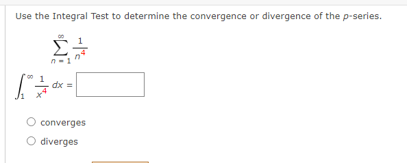 Solved Use the Integral Test to determine the convergence or | Chegg.com
