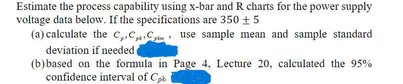 Estimate the process capability using x-bar and R | Chegg.com