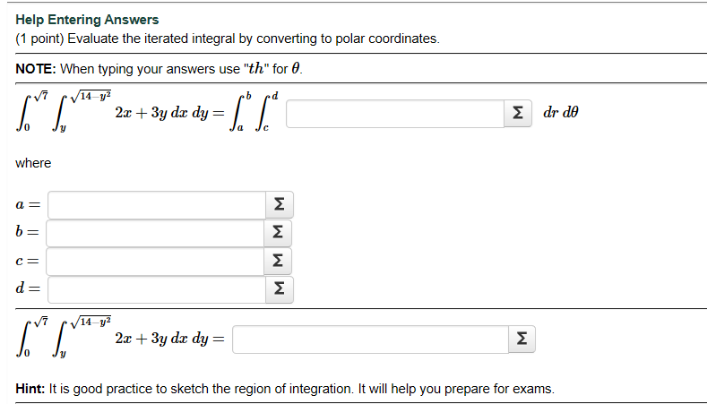 Solved Help Entering Answers (1 point) Evaluate the iterated | Chegg.com