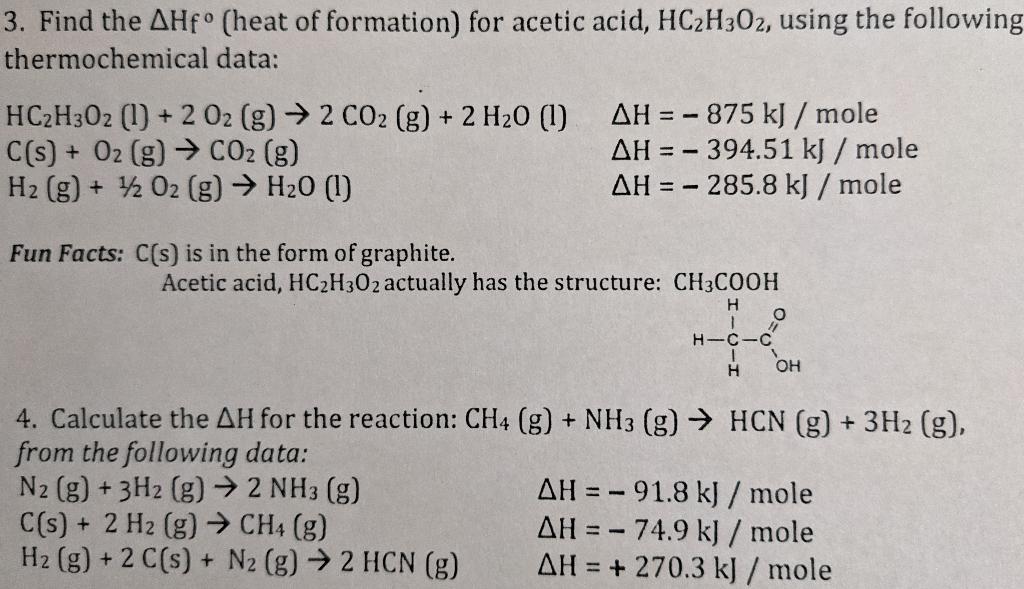 Solved 3. Find the AHfº (heat of formation) for acetic acid, | Chegg.com
