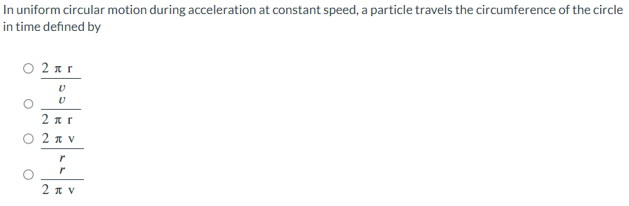 Solved In uniform circular motion during acceleration at | Chegg.com