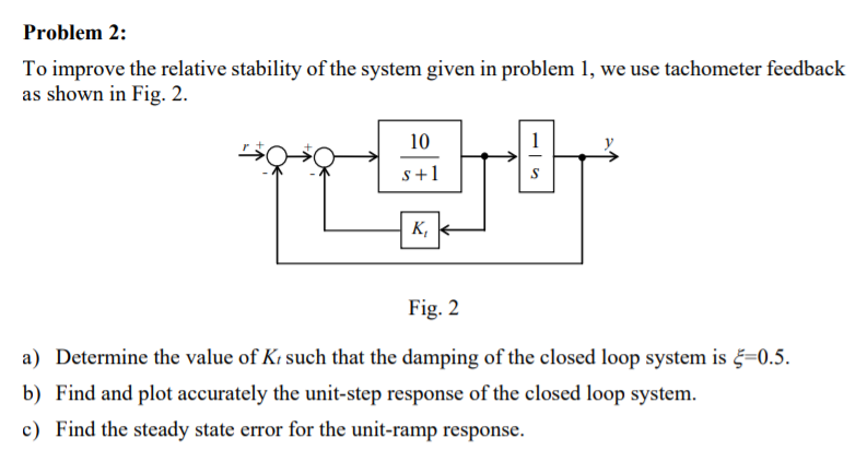 Solved Problem 2: To improve the relative stability of the | Chegg.com