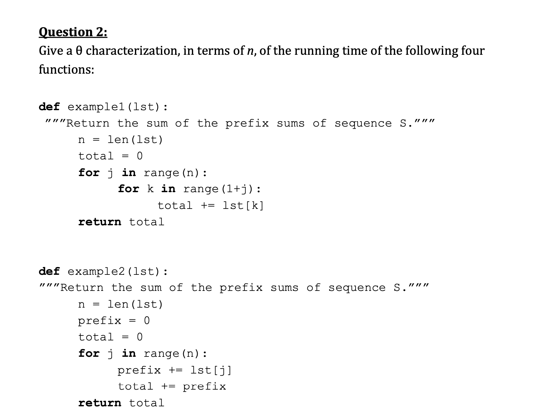 Solved Question 2: Give a θ characterization, in terms of n, | Chegg.com